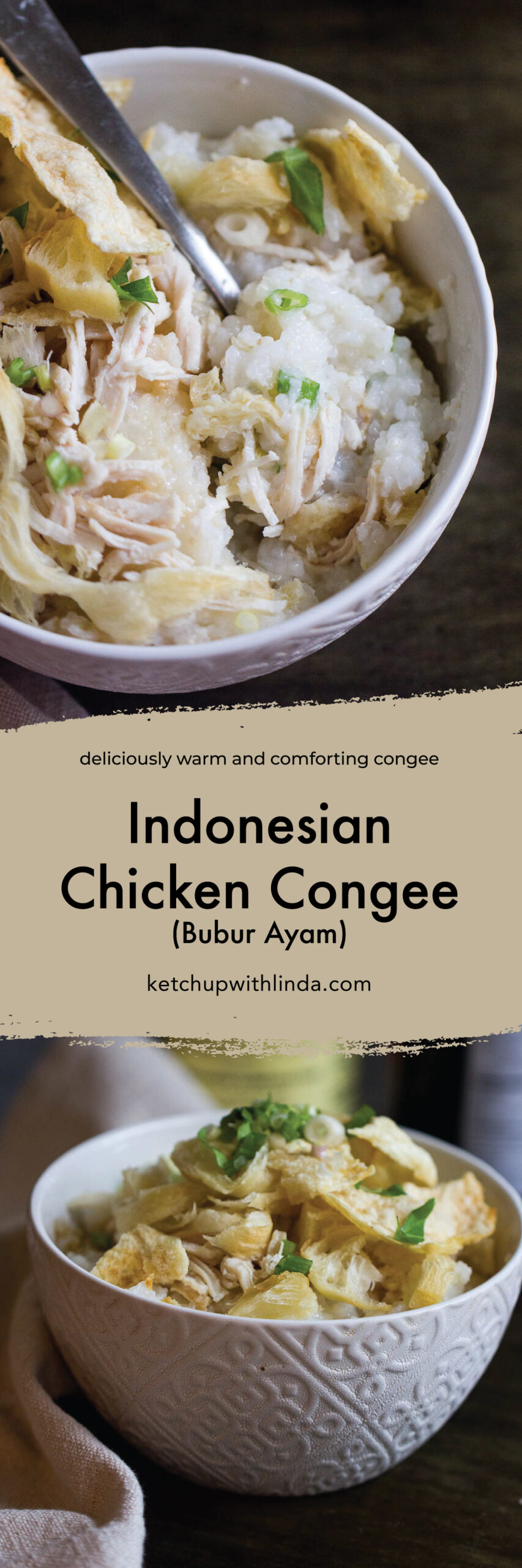 Comforting bubur ayam (Indonesian chicken congee, rice porridge) recipe